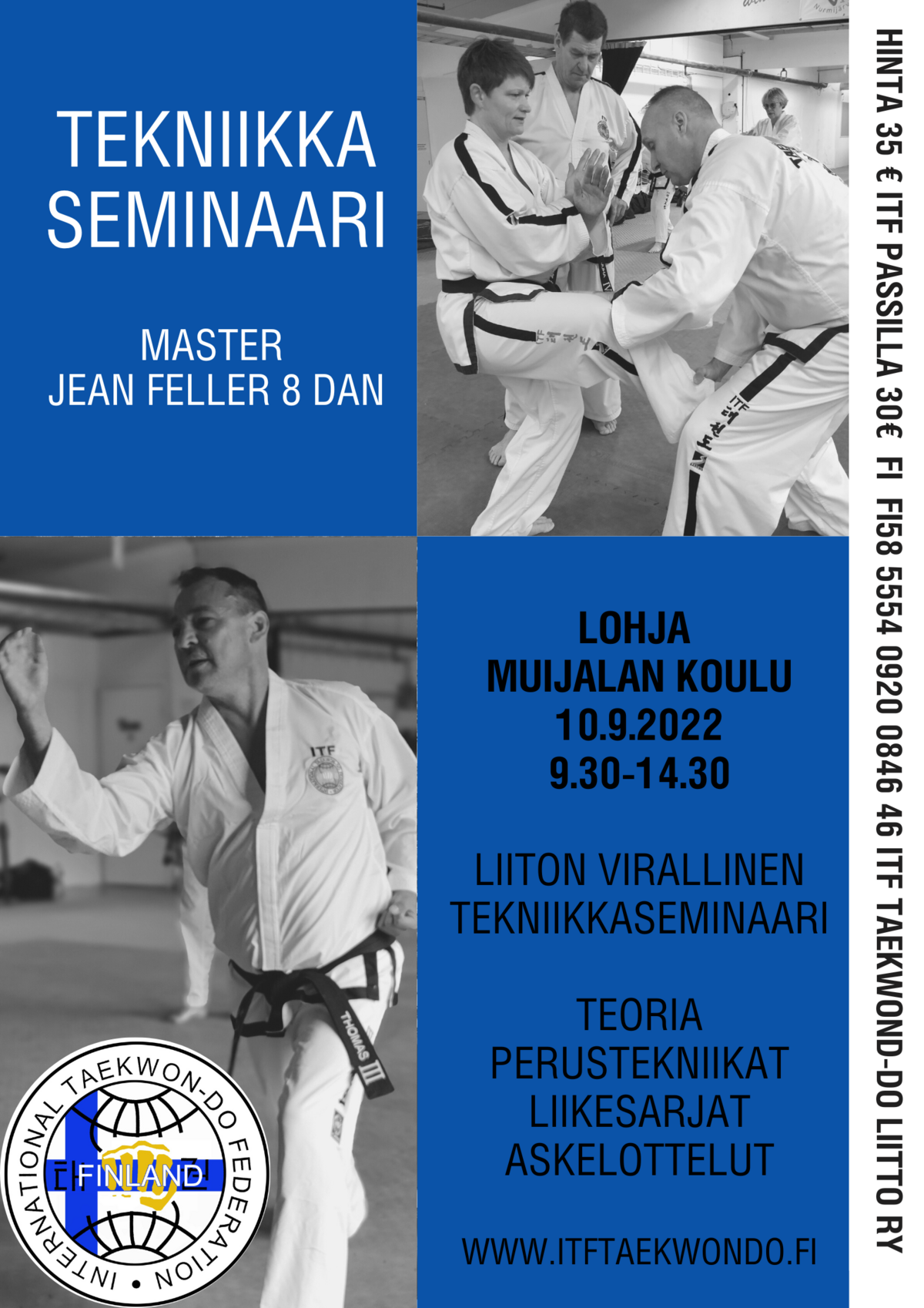 Liiton virallinen tekniikkaseminaari - ITF Taekwon-Do Liitto ry